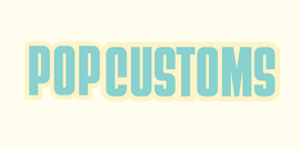 Products – Pop Customs